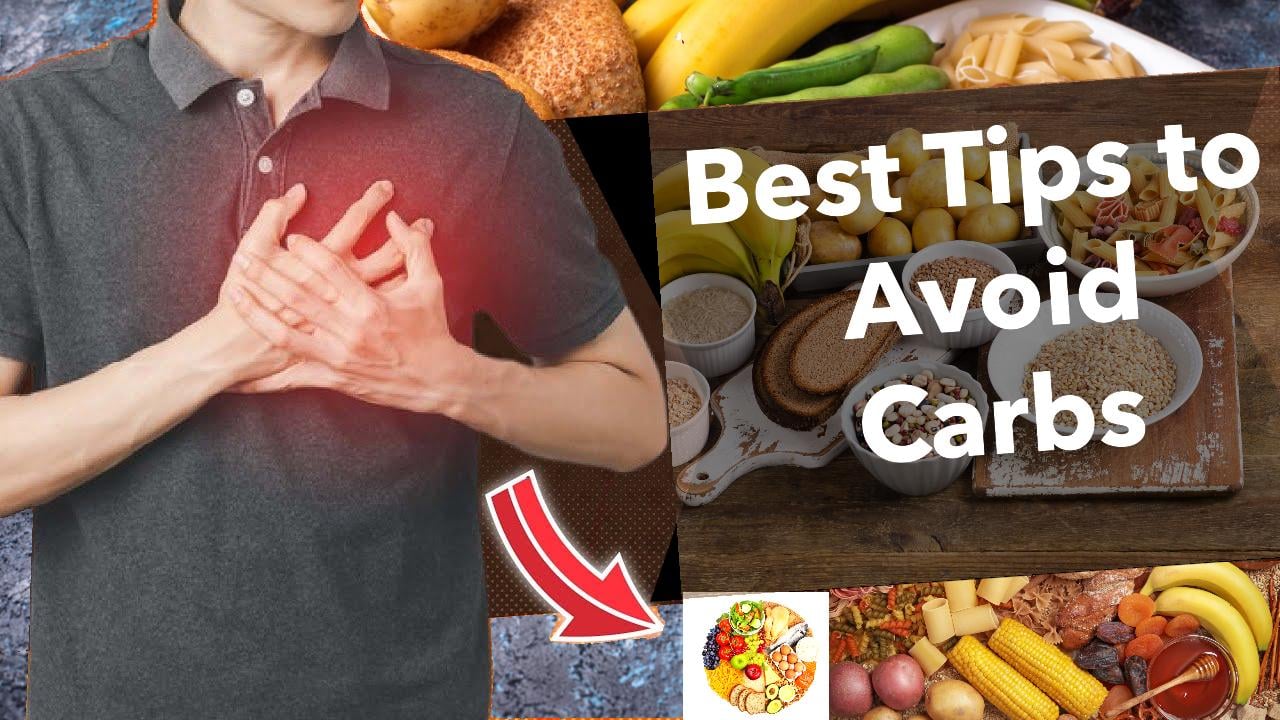 Exploring knowledge about the tips to avoid Carbohydrate - sharpinn